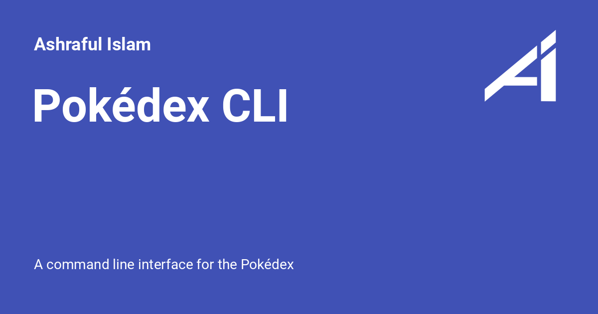 Pokédex CLI - Ashraful Islam
